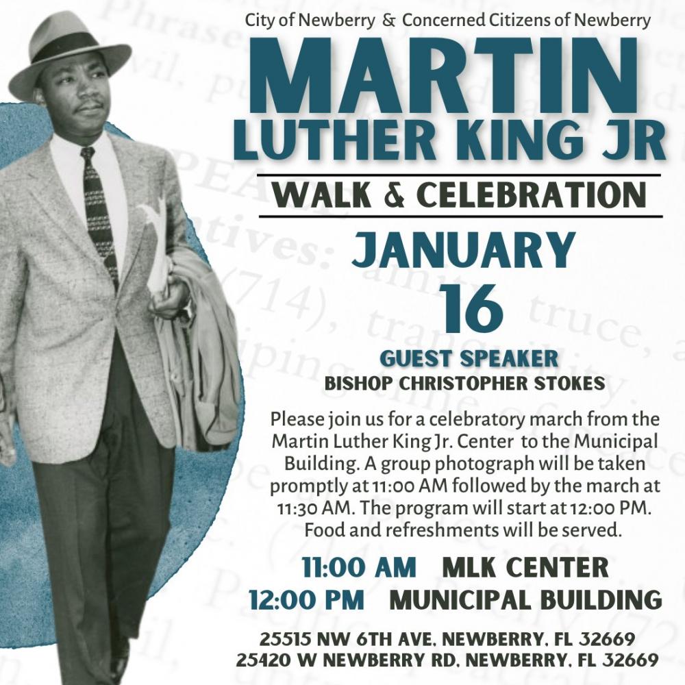 City offices Closed for Martin Luther King Jr. Day and Celebration Information | Newberry Florida