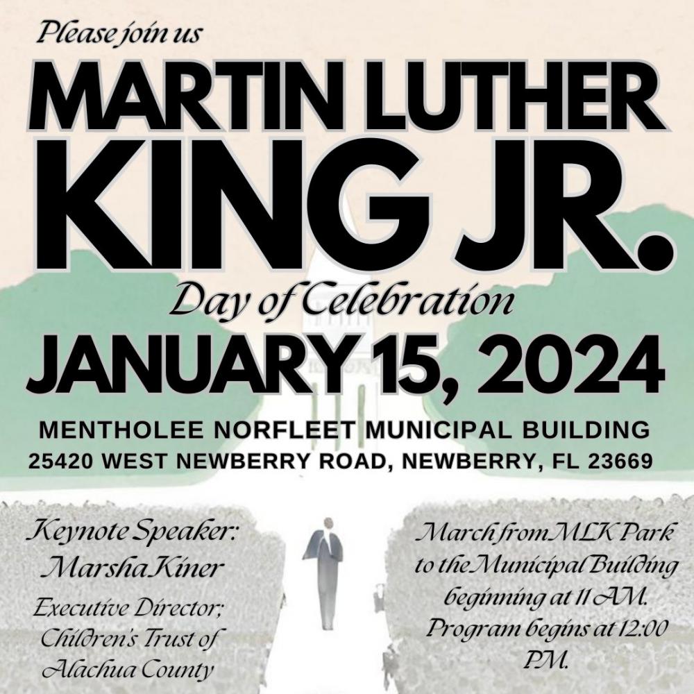 Martin Luther King Jr. Day of Celebration | Newberry Florida